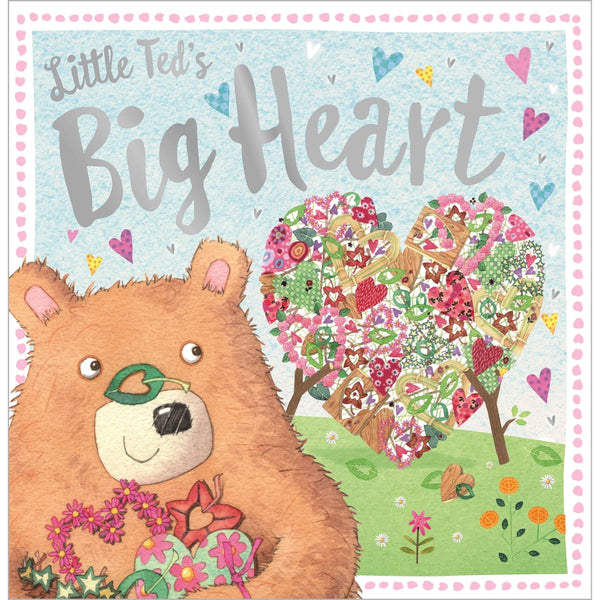 Make Believe Ideas; Little Ted's Big Heart, Board Book - Baby Charlotte ...